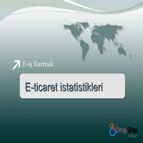 E ticaret istatistikleri | PPT