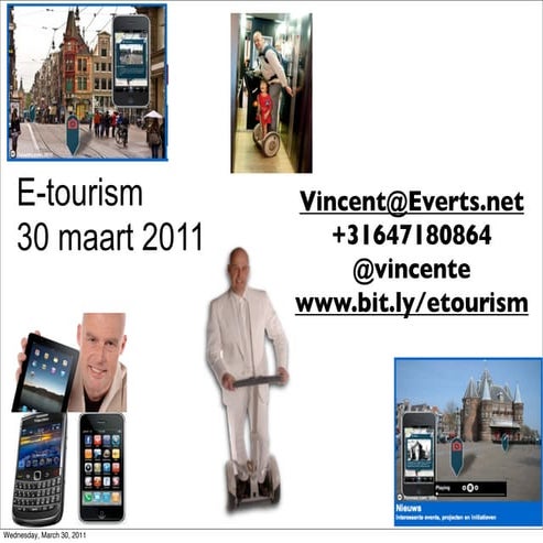 Presentatie trendwatcher Vincent Everts - Inspiratiedag e-tourism | PPT