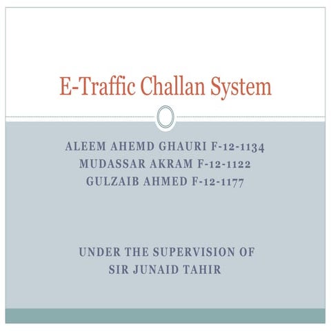 E traffic challan system | PPTX