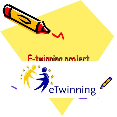 E twinning project | PPT