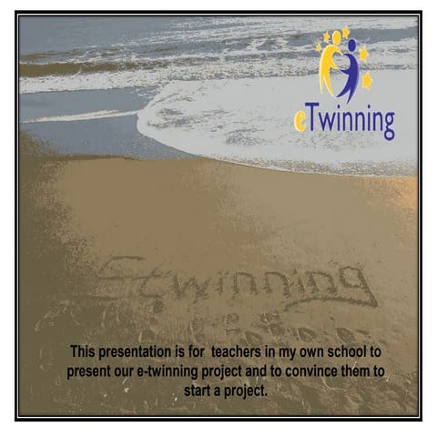 E twinning project presentation | PPT