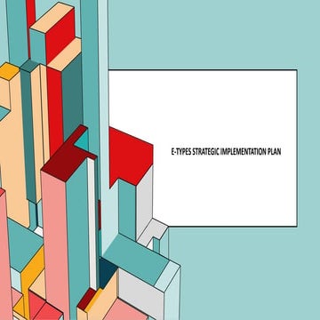 E-types Strategic Implementation Plan.pptx