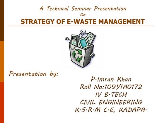 E waste management | PPT