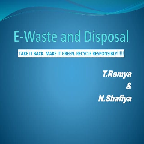 E waste & it’s management | PPTX