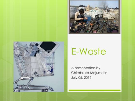 E waste management | PPT
