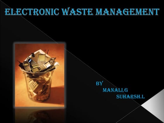 E-Waste | Electronic Waste PPT | PPTX