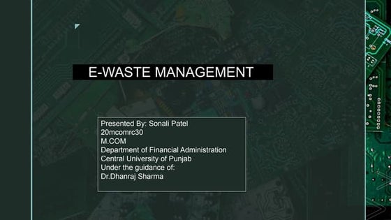 Powerpoint presentation on E-Waste 2017 | PPT