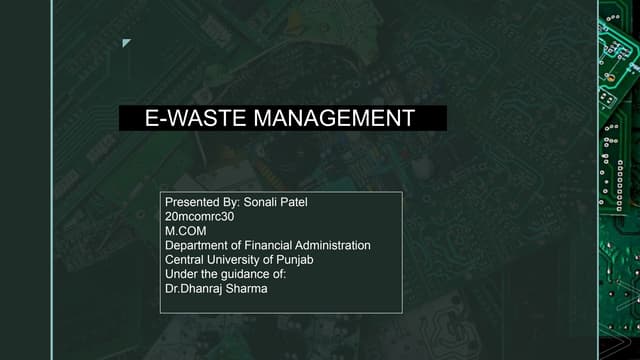 Powerpoint presentation on E-Waste 2017 | PPTX