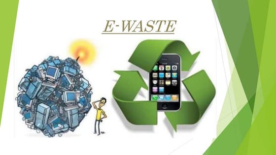 Electronic- waste Management based on iot | PPT