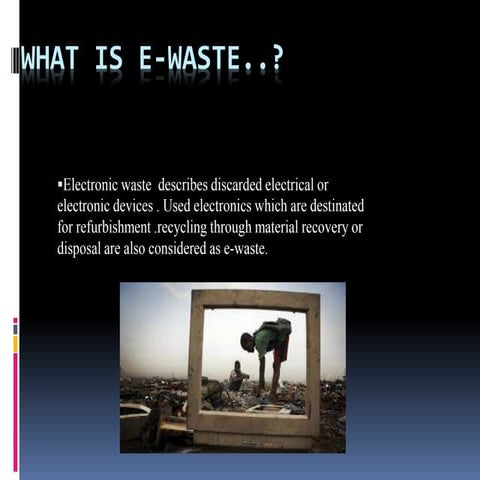 E waste management ppt | PPTX