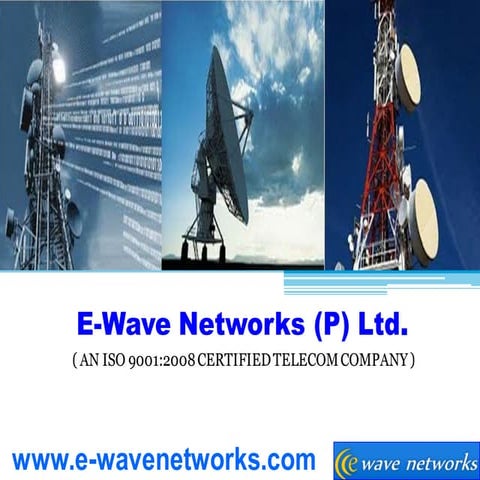 E-Wave Networks PVT. LTD> | PPT