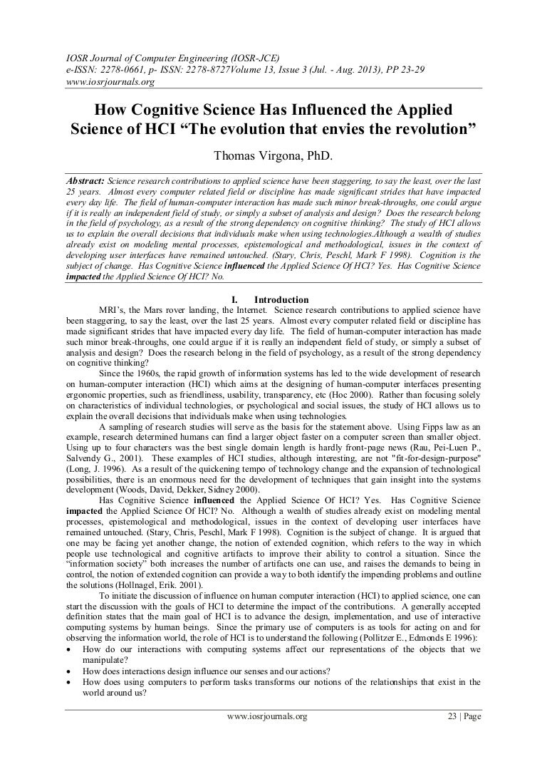 How Cognitive Science Has Influenced the Applied Science of HCI “The