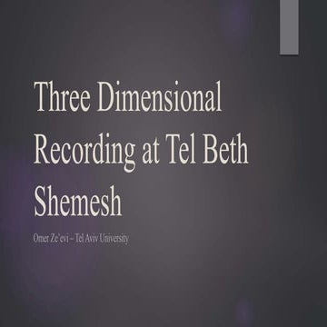E06 omer zeevi_3_d_recording_beth-shemesh | PPTX
