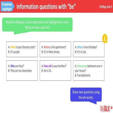 E0_Beg U3 Information questions with “be”_GrammarHighlight.pdf