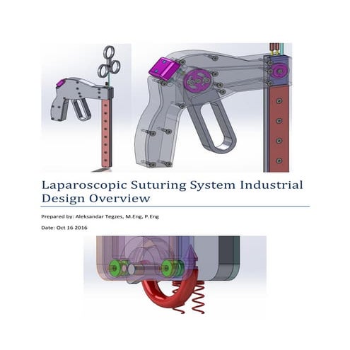 Laparoscopic Semi-Automatic Suturing System Overview Oct 16 2016 by Alex Tegzes | PDF