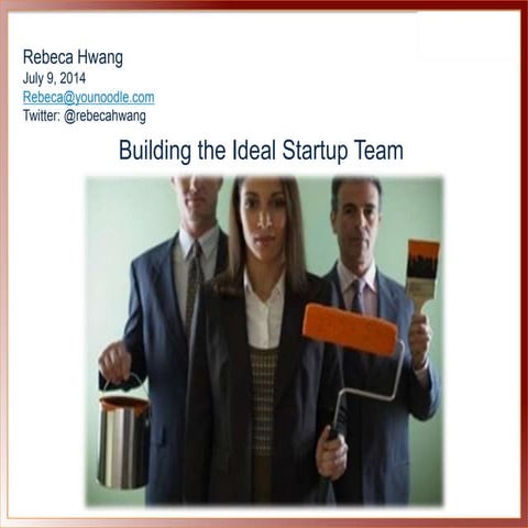 How to recruit the ideal startup team | PPT