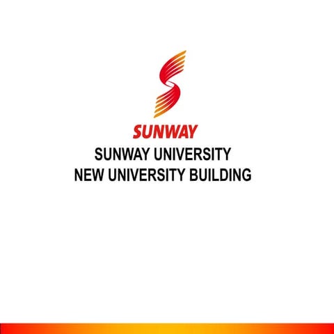 Sunway University- New University Building (NUB) | PDF