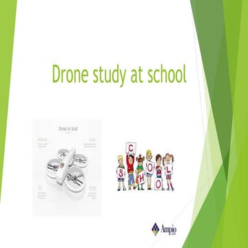 Ampio Drone study at school | PPT