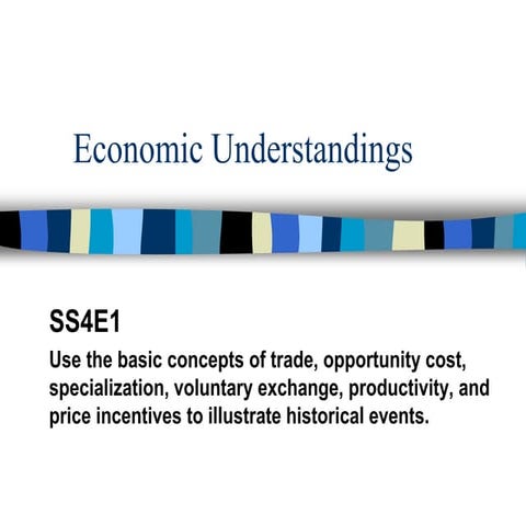 E1_Economic_Understandings_PPT.ppt