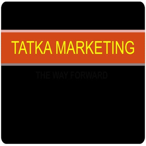 Tatka Marketing Modern Trade | PPT