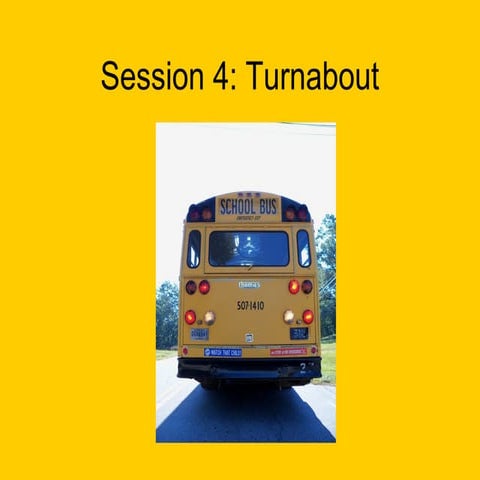 Session 4-Turnabout | PPT