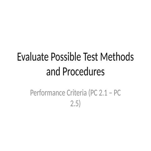 E 2 Evaluate_Test_Methods_PC2_Enhanced (1).pptx