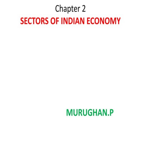 E2 Sectors of Indian Economy 1.pptx.pdf ssst | PPT