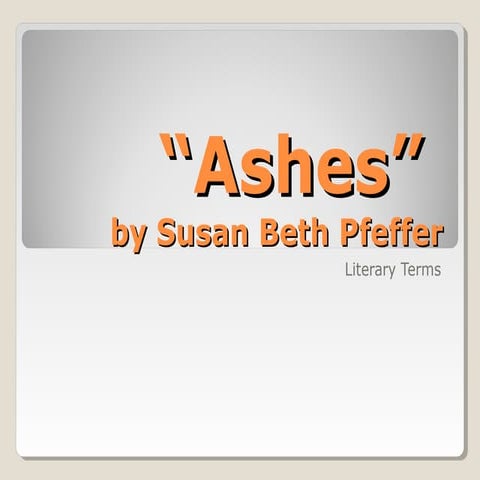 E2 shortstories ashes | PPT