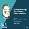 “Optimizing Camera Image Quality to Maximize Computer Vision Results ...