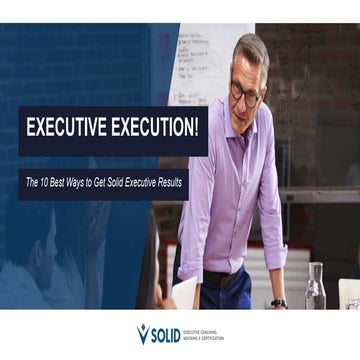 Executive Execution - E3: Driving Results | PPTX