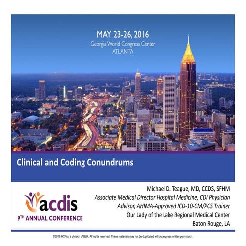 ACDIS 9th Annual Conference Clinical and Coding Conundrums | PDF