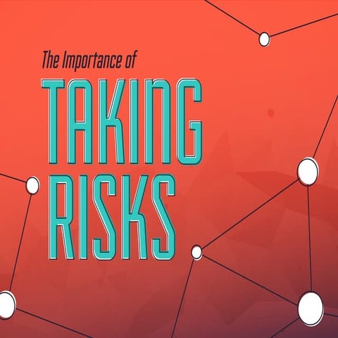 The Importance of Taking Risks in Your Career | PDF