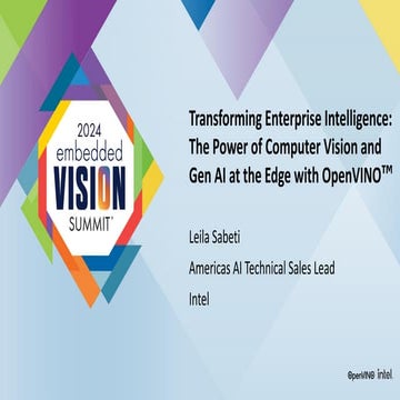 “Transforming Enterprise Intelligence: The Power of Computer Vision and Gen AI at the Edge with ...