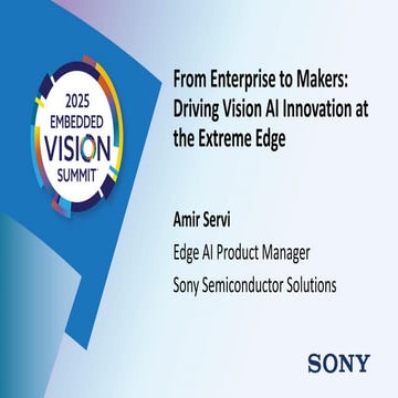 “From Enterprise to Makers: Driving Vision AI Innovation at the Extreme ...