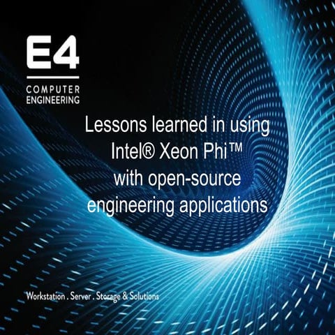 Lessons learned in Using Intel Xeon Phi Coprocessors in Engr Applications | PPT