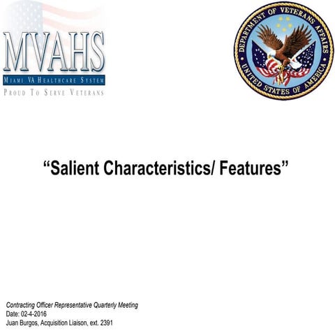 02042016 Salient Characteristics Presentation | PPT