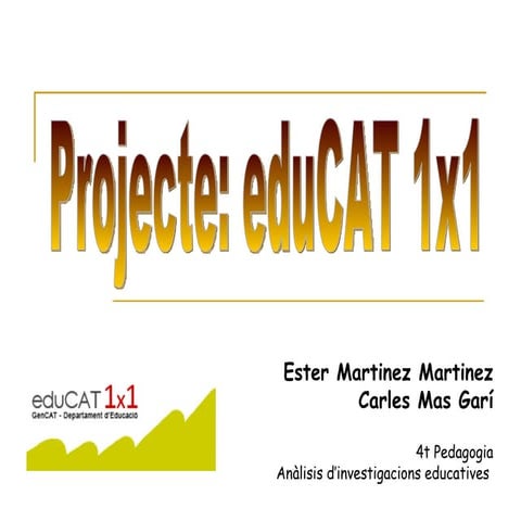 Idees principal sobre el projecte: eduCAT 1:1 | PPT