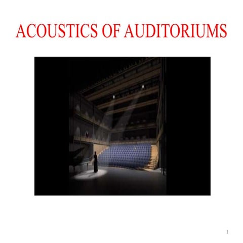 Auditorium ACOUSTICS | PPTX
