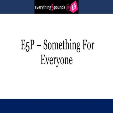 Everything 5 Pounds – something for everyone | PPTX