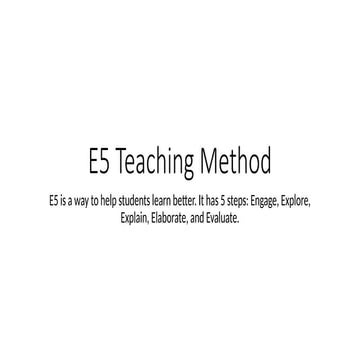 E5 Teaching Method for student usage.pptx