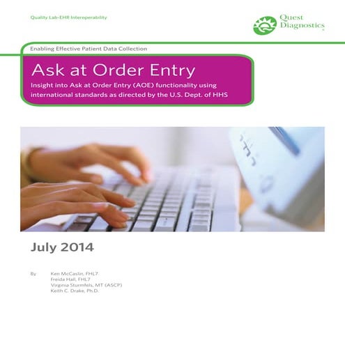 Quest Diagnostics -- Ask at Order Entry Insight 20140707 | PDF