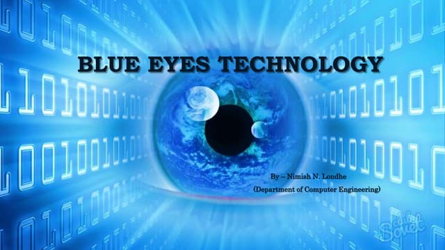 BLUE EYES TECHNOLOGY | PPT | Computer Peripherals | Computing