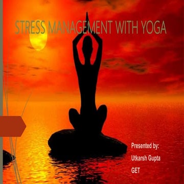 STRESS MANAGEMENT WITH YOGA | PPTX