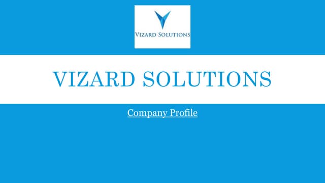 Vizard Solutions presentations