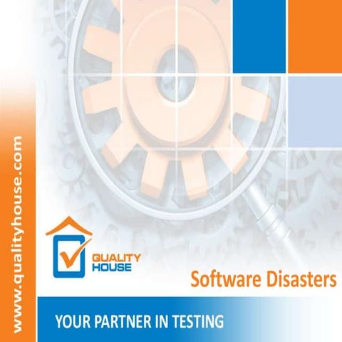 Software Disasters | PPTX | Computing | Technology & Computing