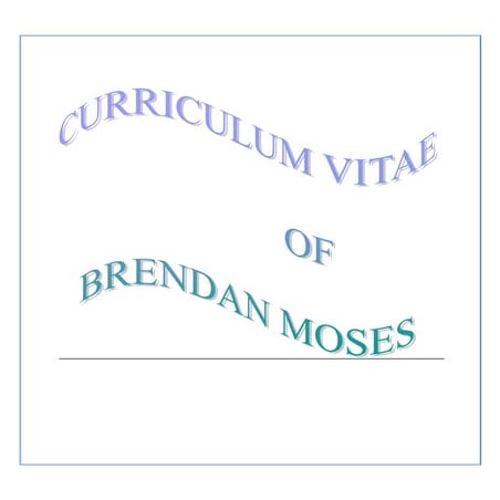 Updated cv brendan moses | PDF