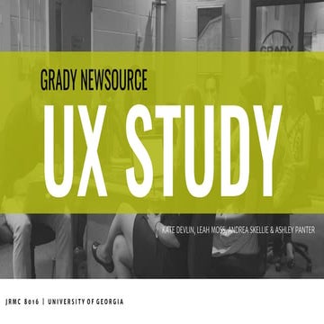 Grady Newsource: UX Study | PPT