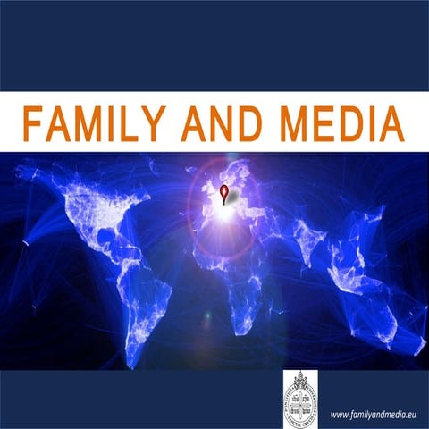 Presentazione Family&Media (English Version) | PPT