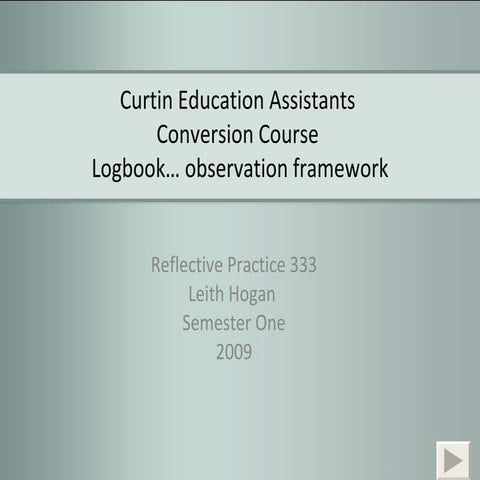 Curtin Education Assistants Conversion Course Logbook… observation ...