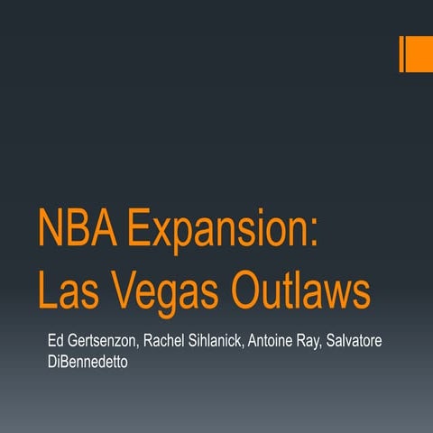 NBA Expansion Team-Vegas Outlaws | PPTX